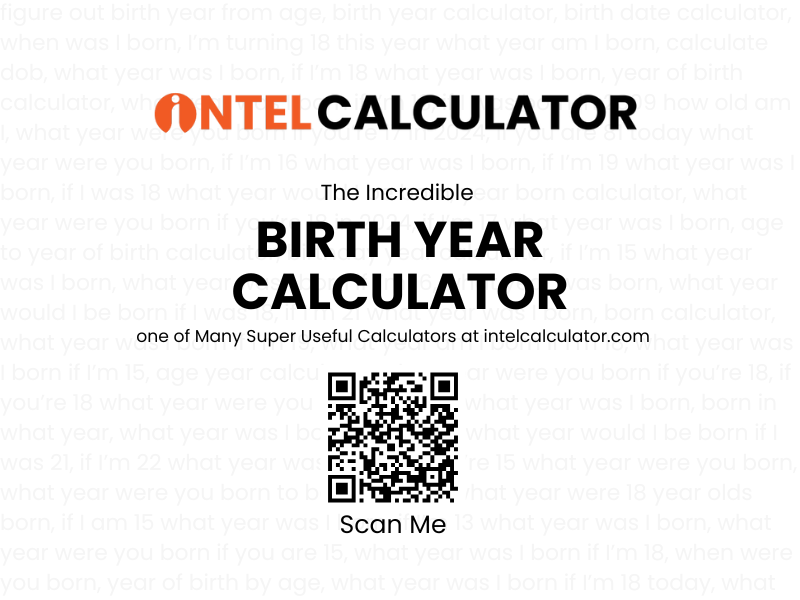 Birth Year Calculator — Find What Year You Were Born